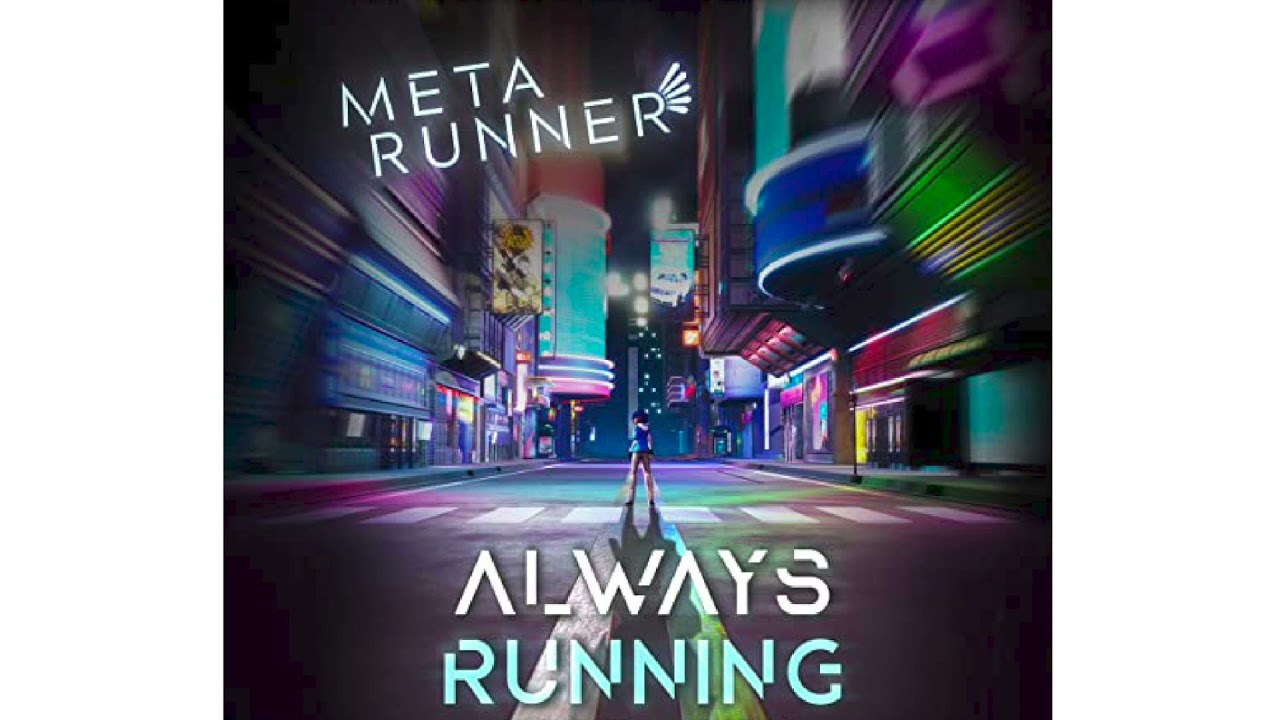 Meta Runner - Always Running - 1 Hour - YouTube