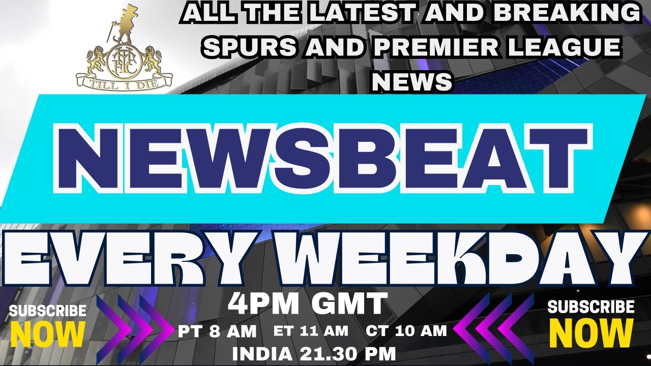 THFC TILL I DIE NEWSBEAT THE LATEST AND BREAKING RANSFER AND PREMIER ...