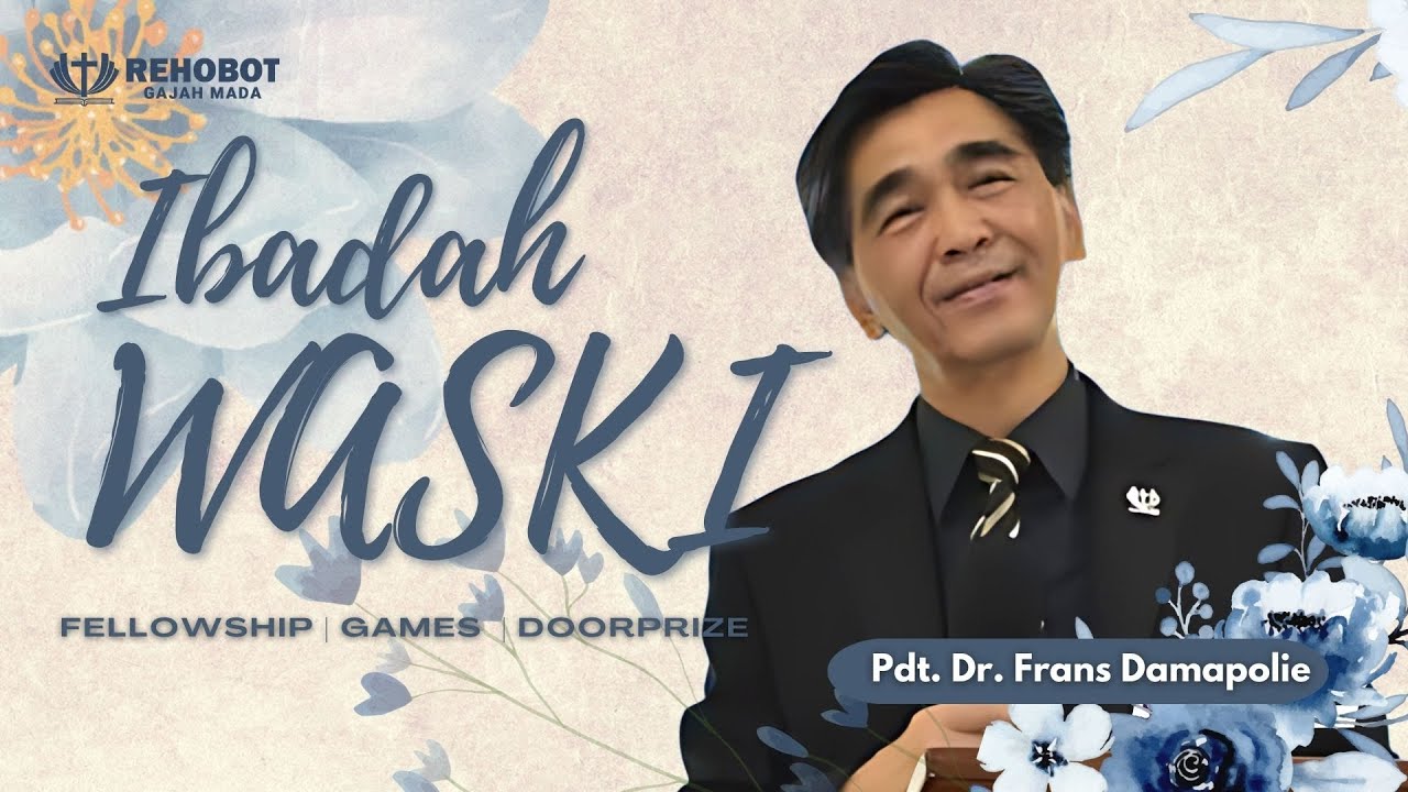 Ibadah Waski | Pdt. Dr. Frans Damapolie | 12 JAN 2025 - YouTube