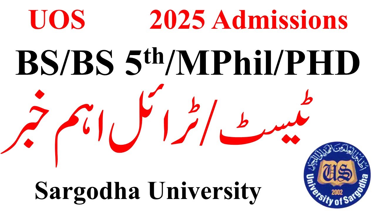 UOS Spring Admissions 2025 | BS 1st, BS 5th, MPhil, PHD, B.ED ...