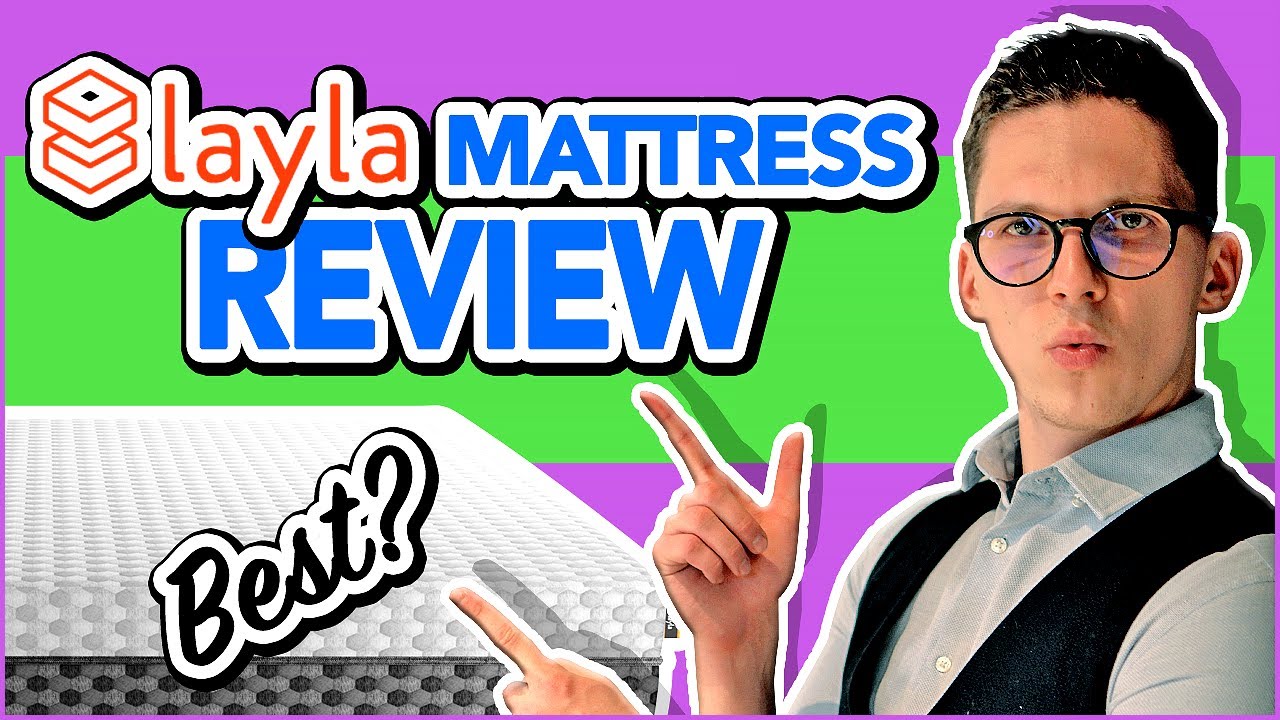 Layla Mattress Review: Best Bed For All Sleeper Types? (2021) - YouTube