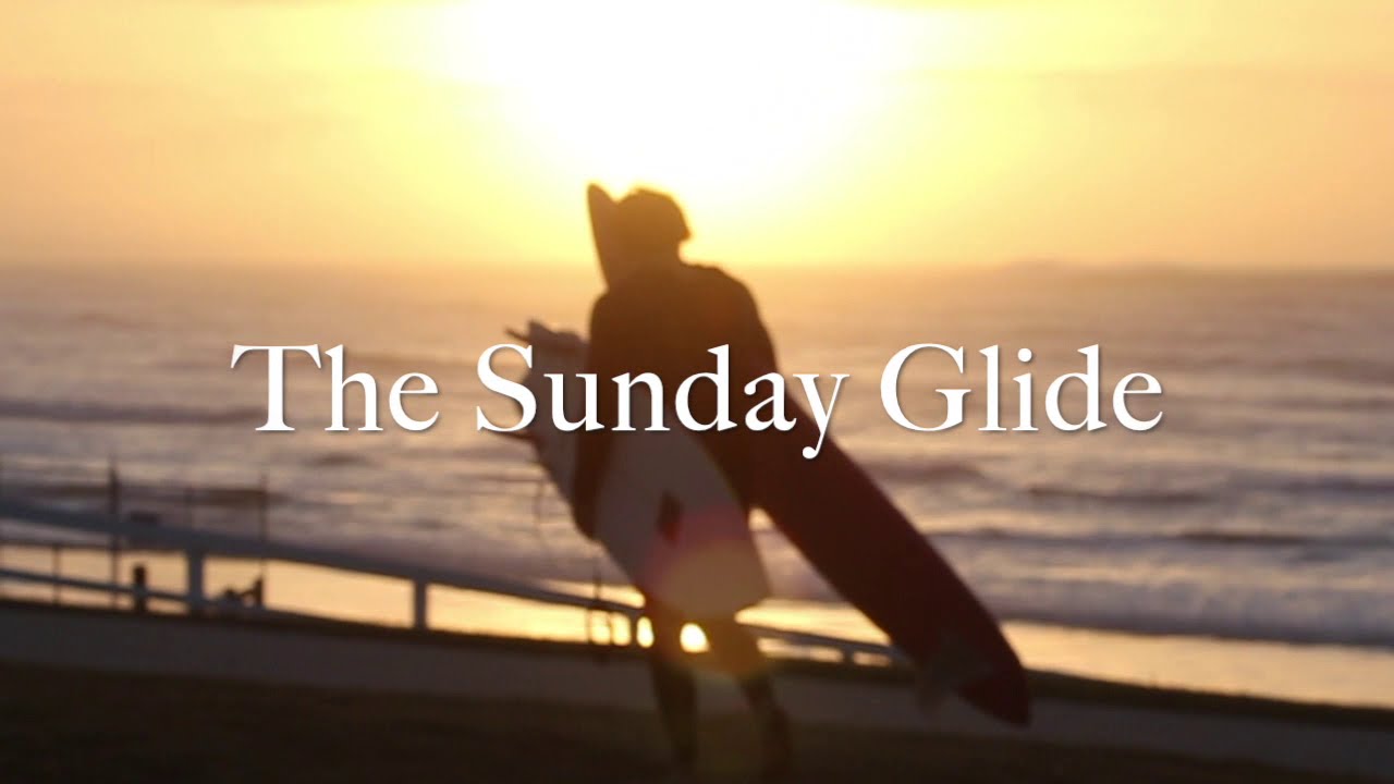 The Sunday Glide #2 : with Ben Considine - YouTube