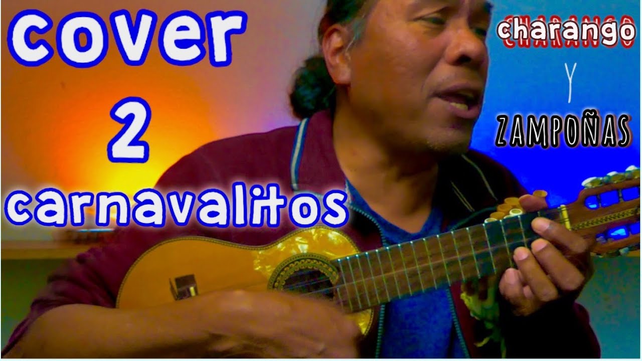 2 carnavalitos cover charango y zampoñas - YouTube