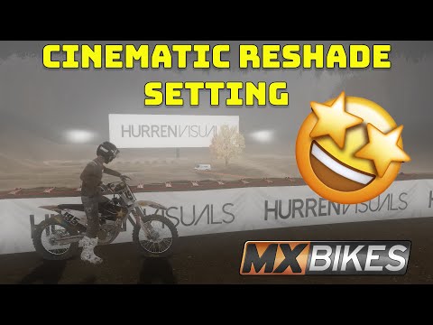 ReShade Settings For MX Bikes! - YouTube