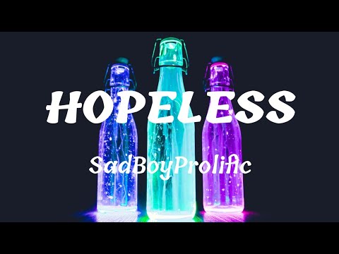 SadBoyProlific - Hopeless ( lyrics ) - YouTube