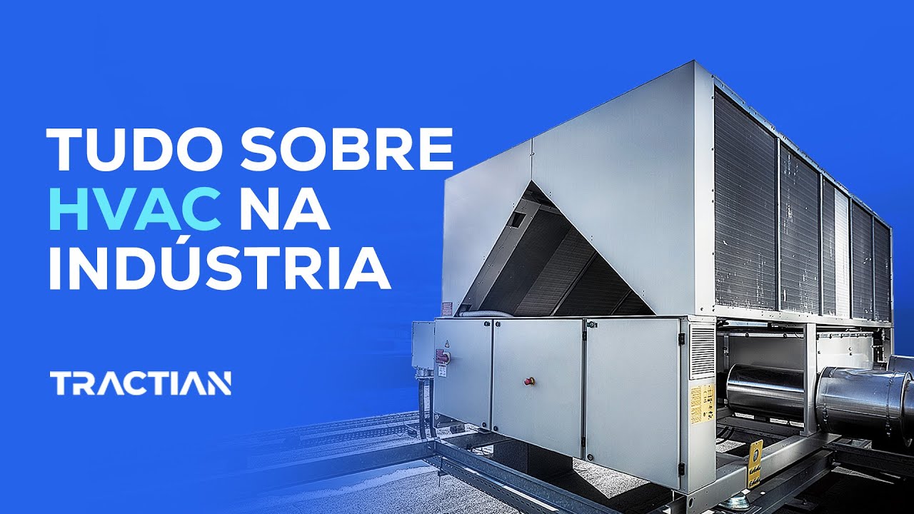 A REAL IMPORTÂNCIA dos sistemas HVAC para as indústrias - YouTube
