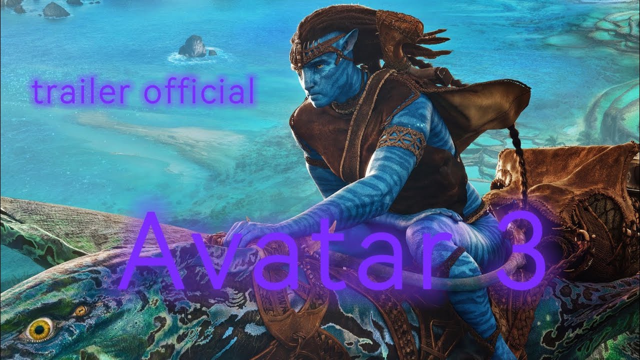 Avatar 3 trailer official release date December 2025 for short King ...