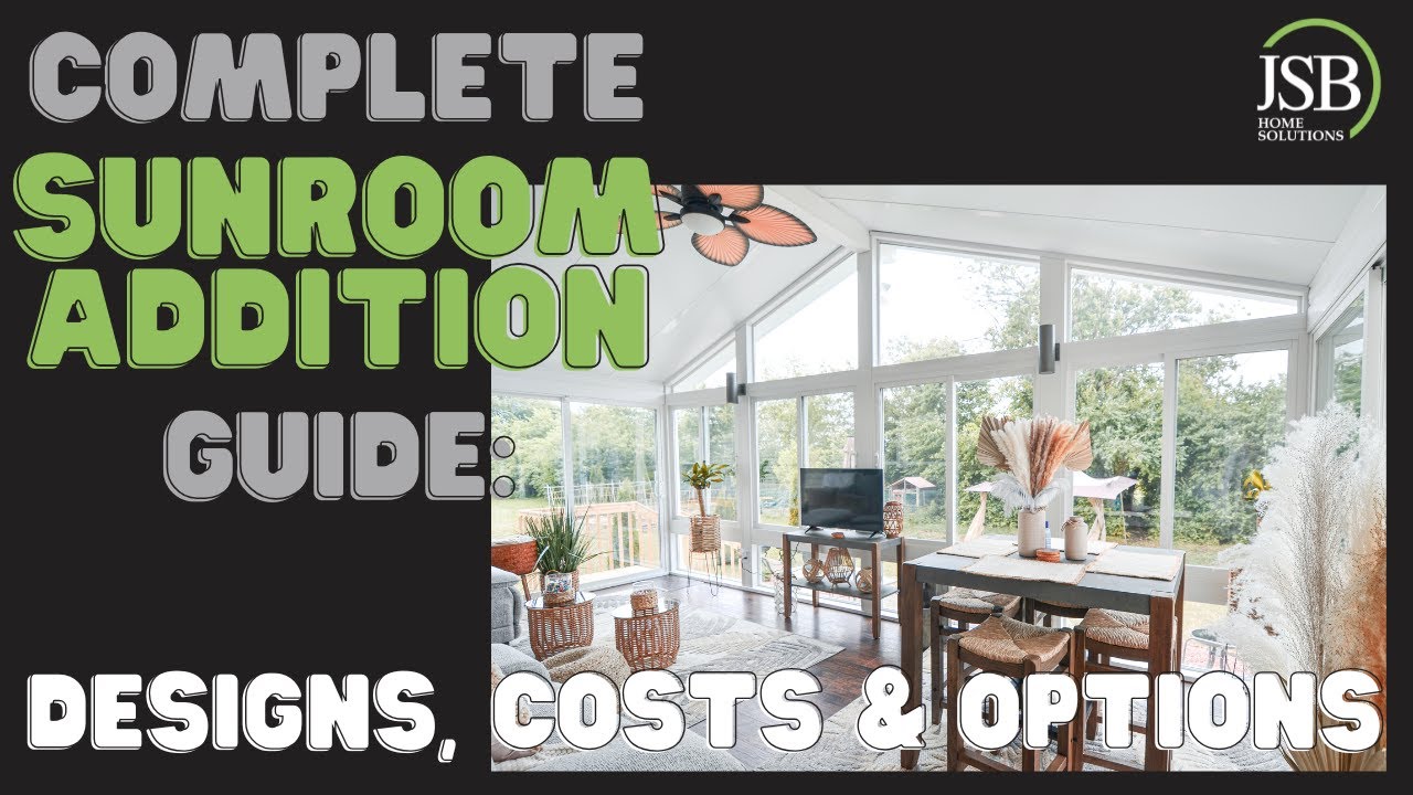 The Ultimate Guide to Adding a Sunroom: Costs, Timelines, & Design ...