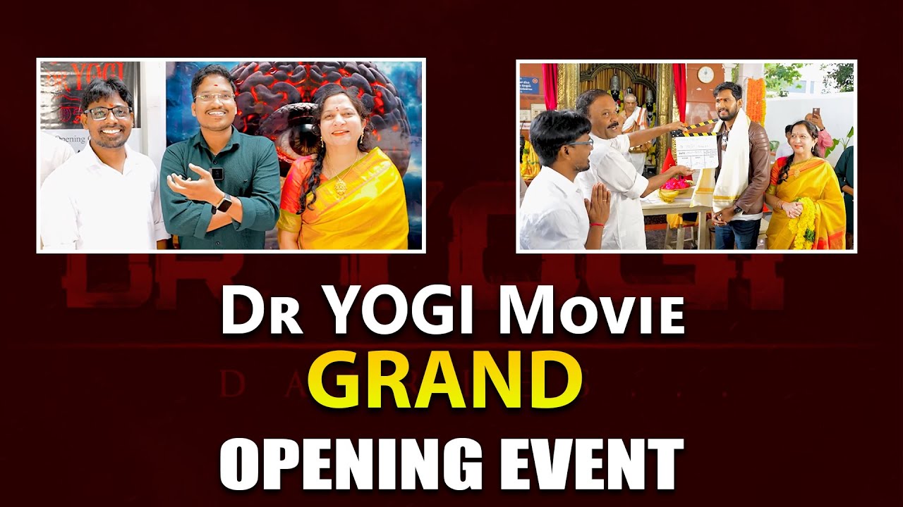 DR YOGI Movie Grand Opening Event | Akhira Dream Creations | ZIP TV ...