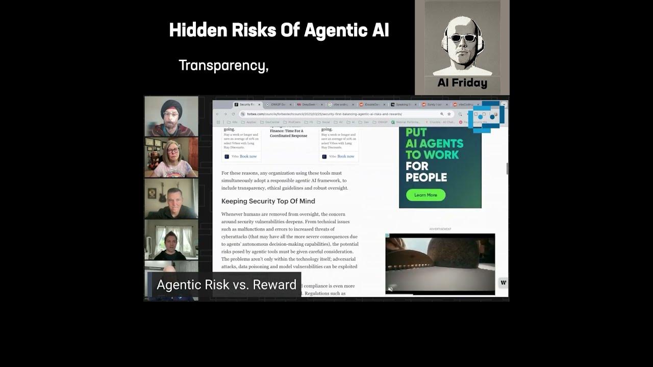 The Hidden Risks of Agentic AI - AI Friday Podcast LIVE w/ Steve Wilson - YouTube