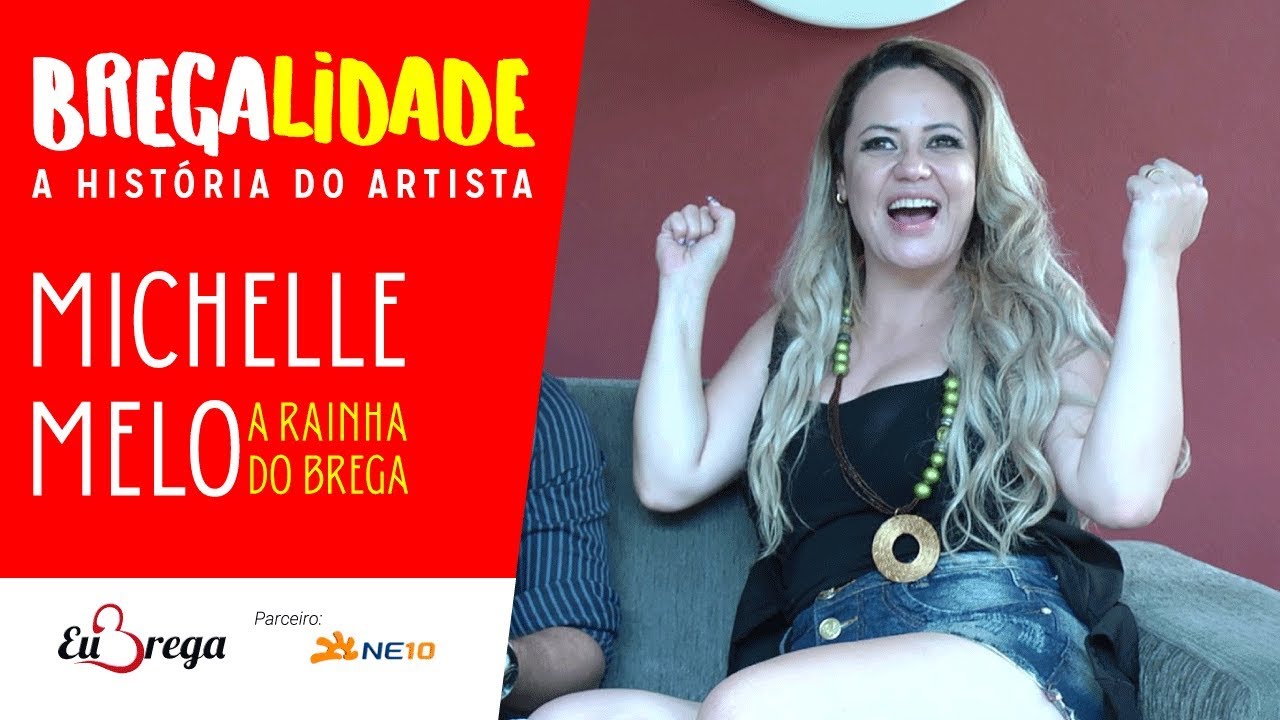 BREGALIDADE - A história de Michelle Melo - YouTube