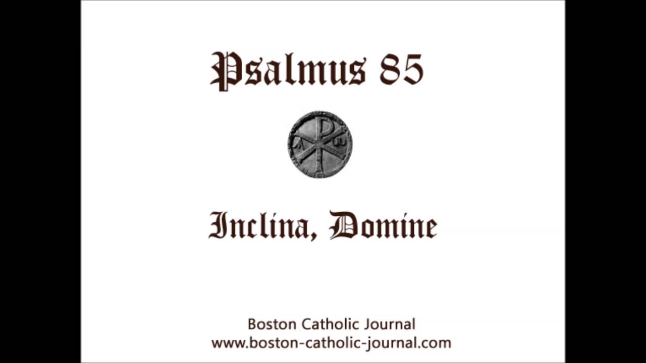 Psalm 85 In Latin YouTube psalm-85-in-latin-youtube
