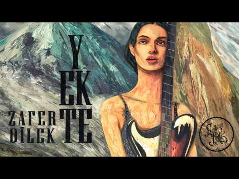 Zafer Dilek - Yekte (1976)