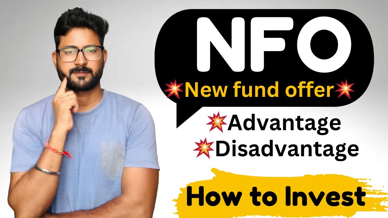 What is NFO ( New Fund Offering ) || NFO Kya hota hai || How to Invest ...