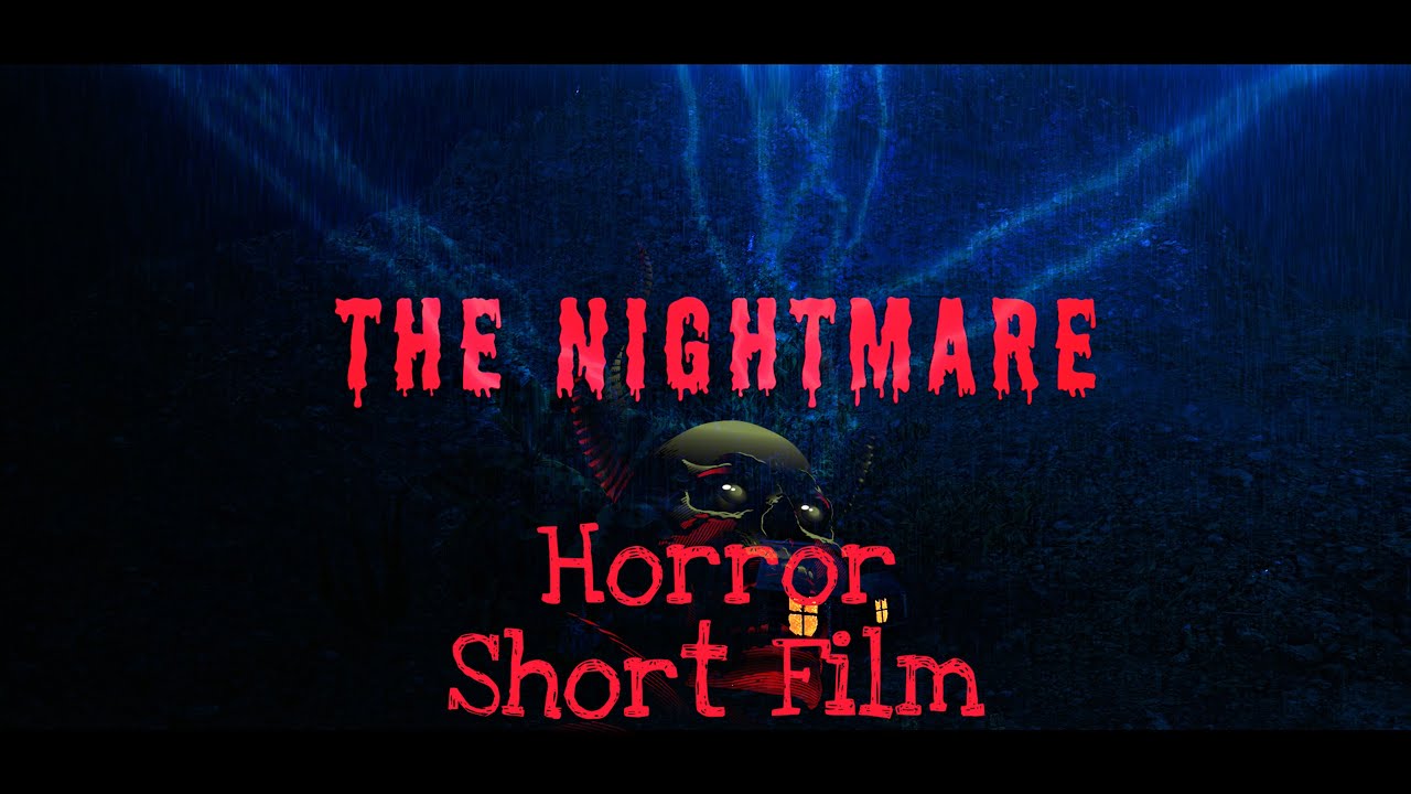 The Nightmare - Short Horror Film made only with stock footage. Did it ...