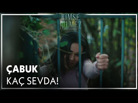 Sevda kaçmaya çalışıyor!  - Kimse Bilmez 22. Bölüm