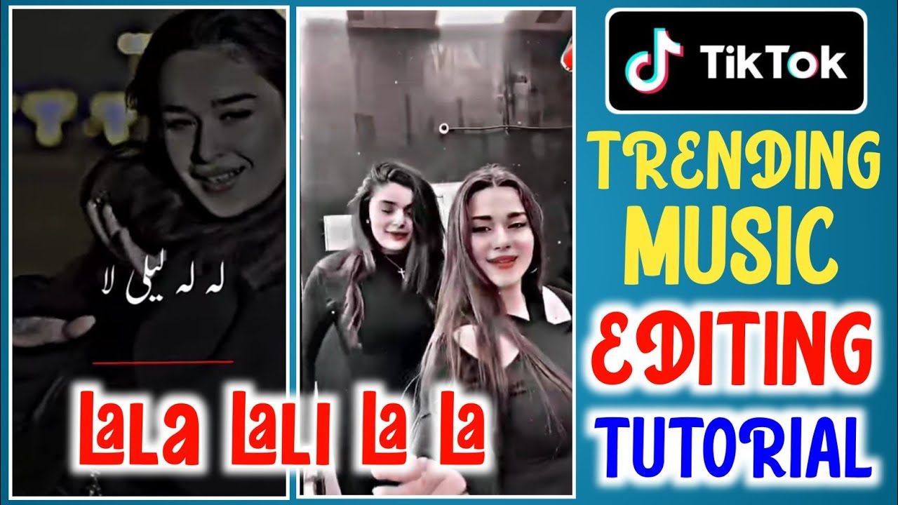 Lala Lali Lala La TikTok Trending Sound Video Editing | TikTok New ...