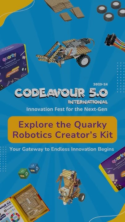 DIY Quarky Robotic Creator’s Kit for Codeavour International- Biggest ...