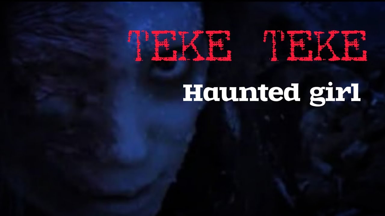 TEKE TEKE 😨😨 | Japanese Urban Legend | REAL STORY | hindi horror story ...