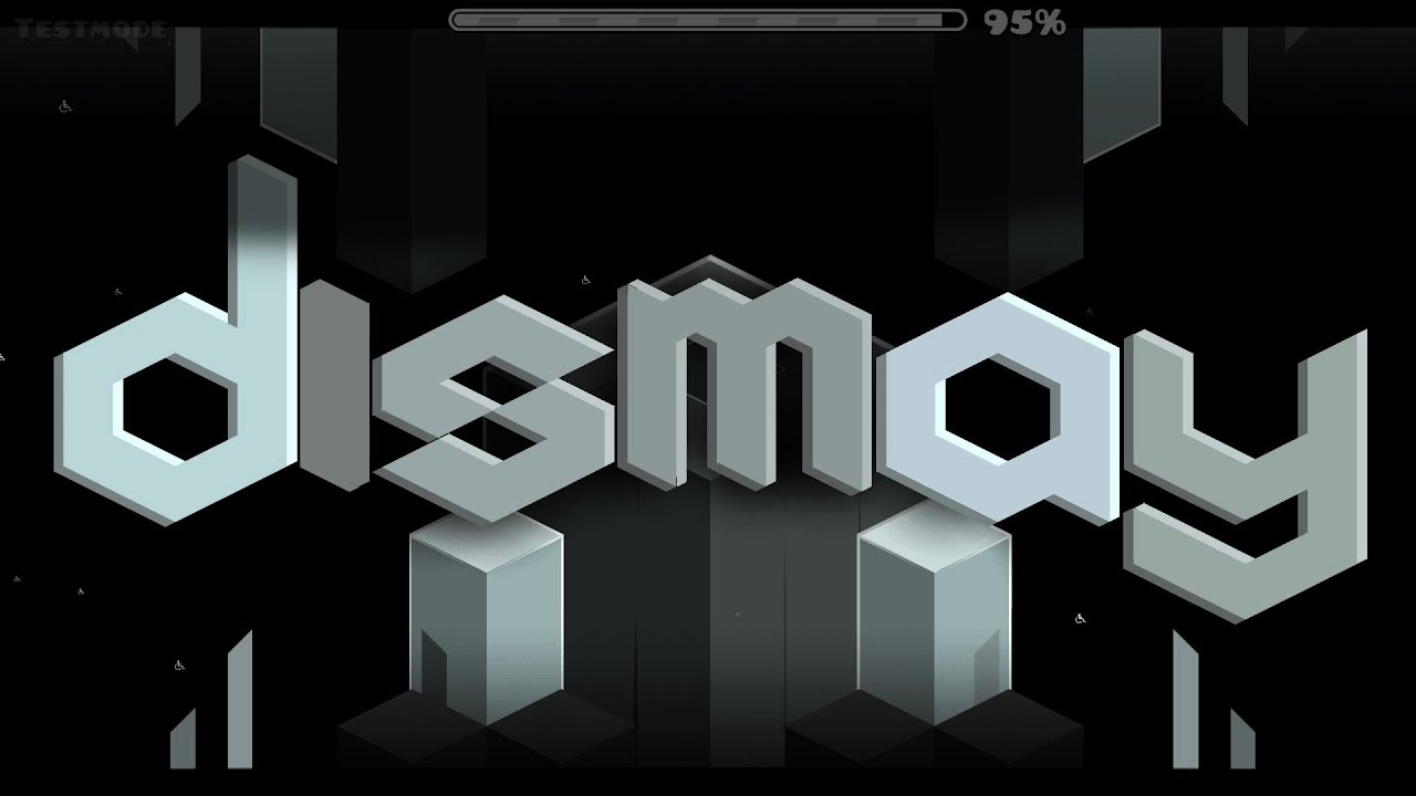 Dismay Final Preview [OUT NOW Level ID: 64680297] - YouTube