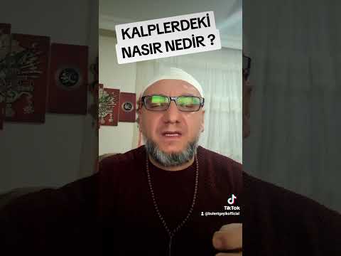 KALPLERDEKİ NASIR NEDİR ? KALP ALLAHIN EVİDİR VE NASIR TUTAN BİR KALP ZOR DÜZELİR