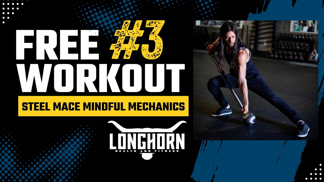 Free Workout #3 Instructions - Steel Mace Mindful Mechanics - YouTube