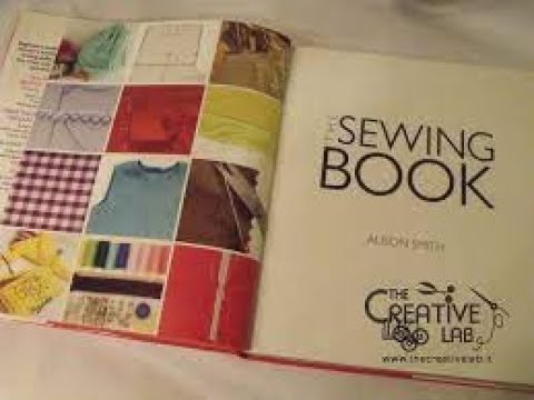 The Sewing Book by Alison Smith - YouTube