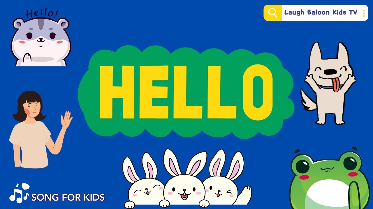 Hello song for Kids | Learn and Sing Along | Video for kids | Laugh ...