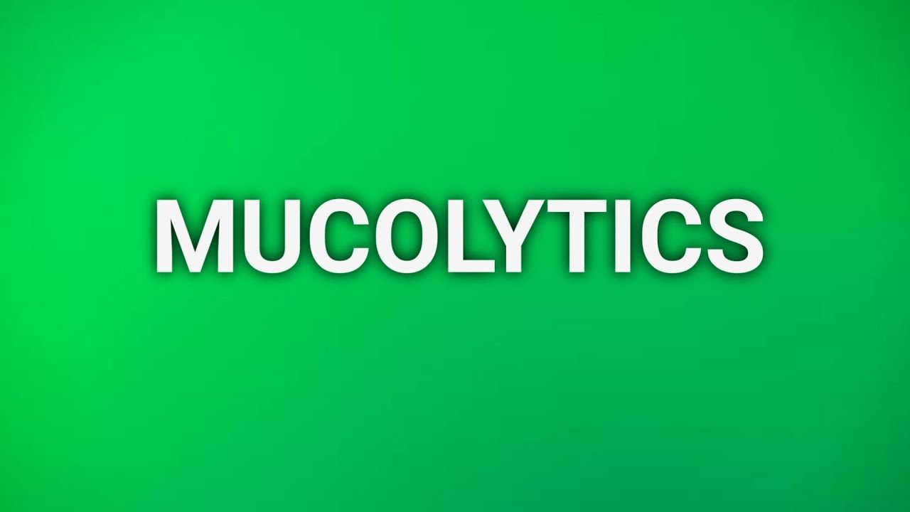 MUCOLYTICS | B.Sc. Nursing 2nd year pharmacology - YouTube