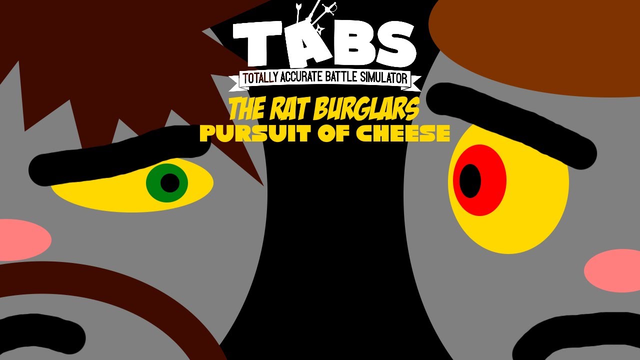 The Rat Burglars: Pursuit of Cheese Story - Totally Accurate Battle ...
