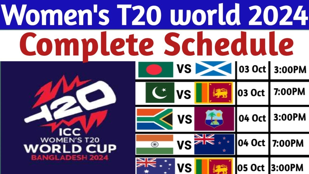 Women's T20 world cup 2024 complete Schedule |T20 world cup 2024 ...