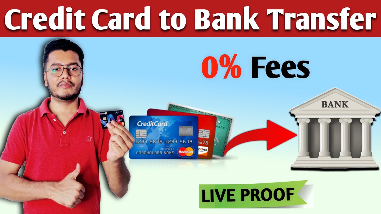 Free Credit Card To Bank Money Transfer | 0% Fees | 100% Working Latest ...