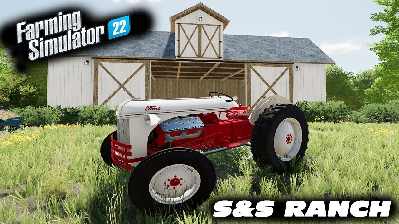FARM SIMULATOR 22 RP - BOUGHT A FORD 8N TRACTOR FOR S&S RANCH! - YouTube