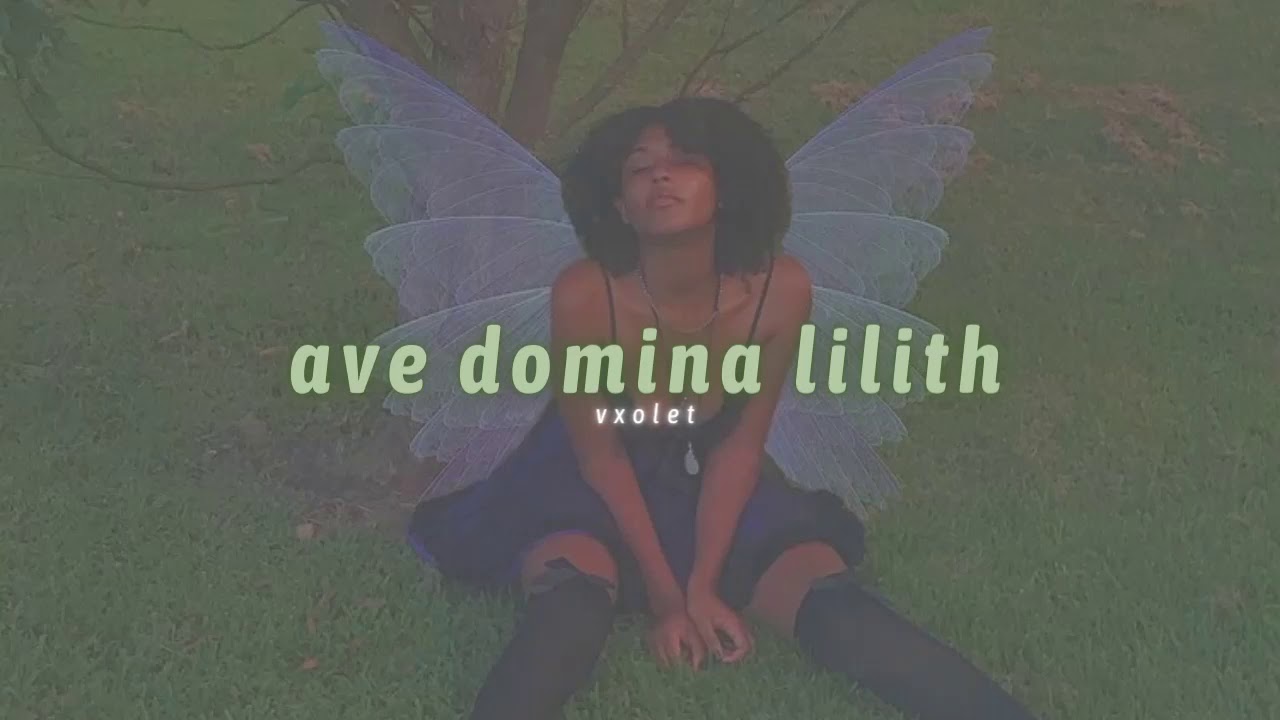 axxturel - ave domina lilith (slowed + reverb) - YouTube