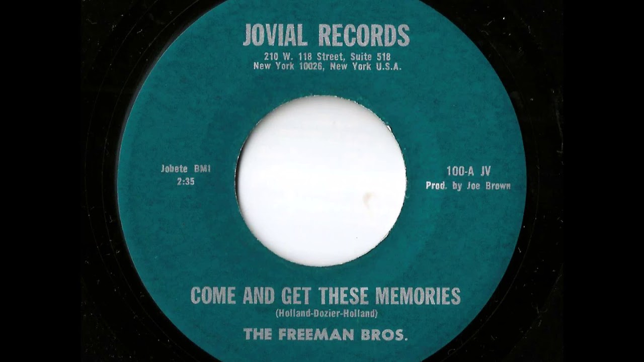 The Freeman Bros. - Come And Get These Memories (Jovial) - YouTube