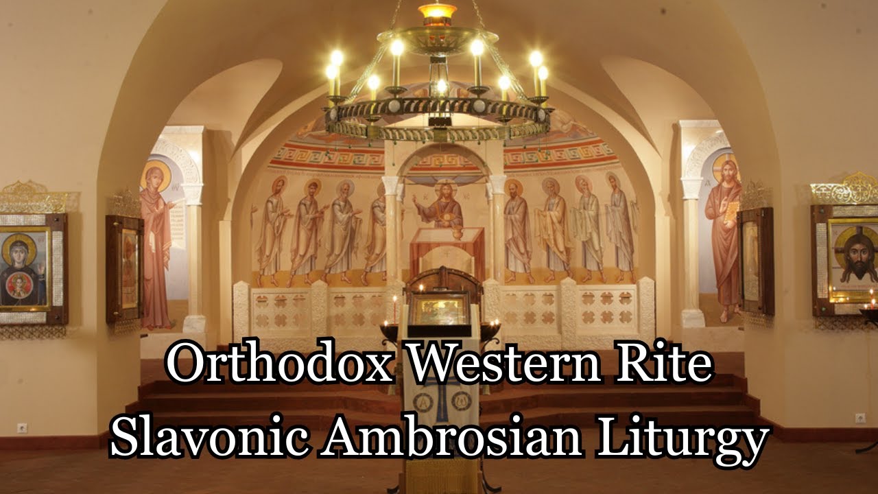 Orthodox Western Rite - Ambrosian Rite Liturgy in Slavonic - YouTube