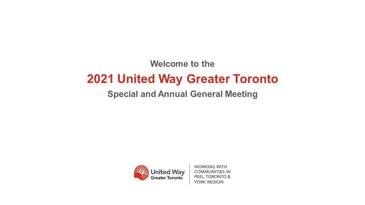 2021 United Way Greater Toronto Annual General Meeting - YouTube
