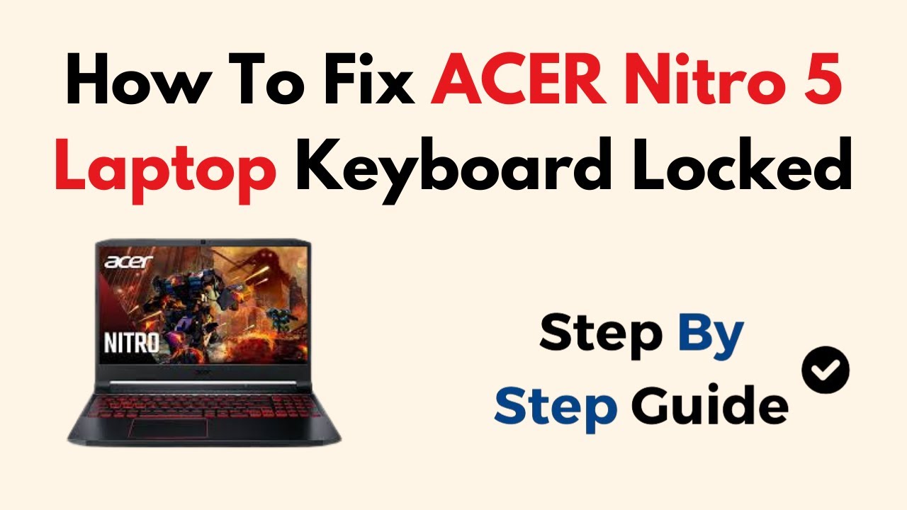 How To Fix ACER Nitro 5 Laptop Keyboard Locked - YouTube