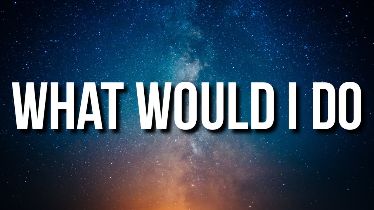 Wiz Khalifa - What Would I Do (Lyrics) - YouTube