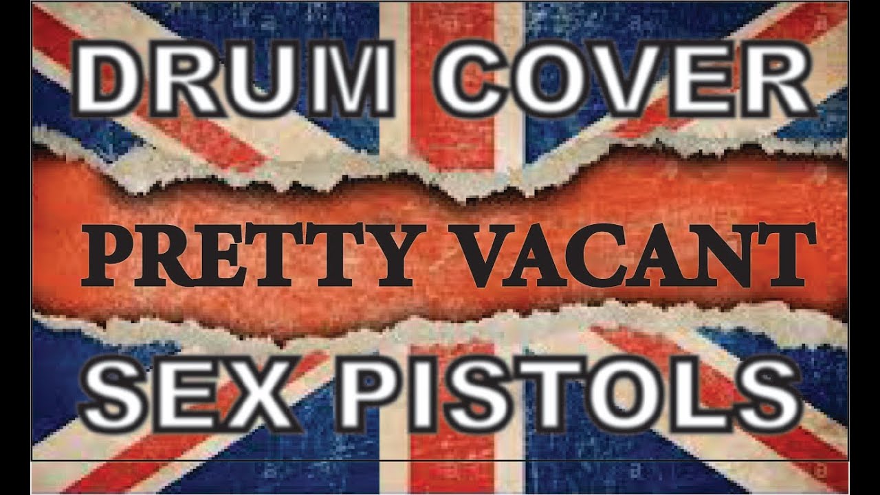 Pretty Vacant Sex Pistols Drum Cover Youtube