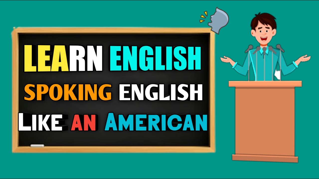 American english conversation practice - Speak english like an american ...