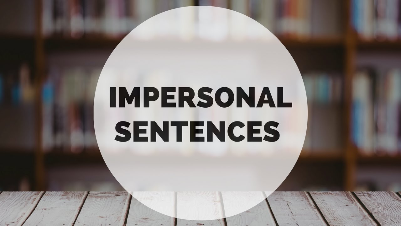 13. Impersonal Sentences - ЕГЭ английский - YouTube