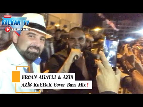 BaLKaN Style “AZİS “KuCHeK Cover Mix 2🎶🎬ERCAN AHATLI 🎙️🔊GÖÇMEN ALEMİ🎶 TikTok 🎬