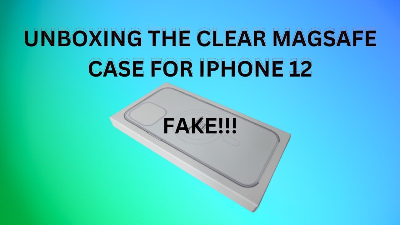 Unboxing the clear MagSafe case for iPhone 12/12 pro! FAKE?!!! - YouTube