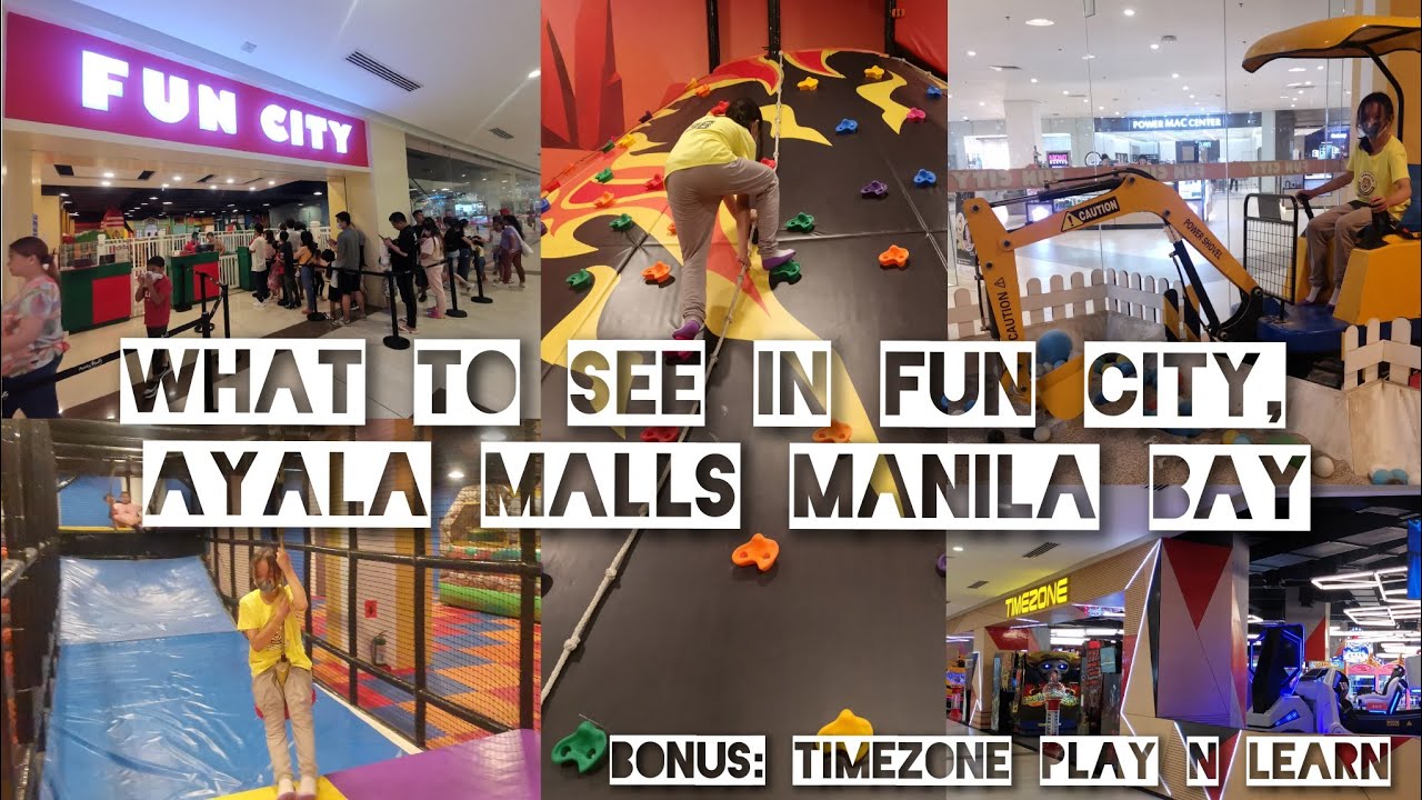 Fun City | Timezone Play n Learn | Ayala Malls Manila Bay - YouTube