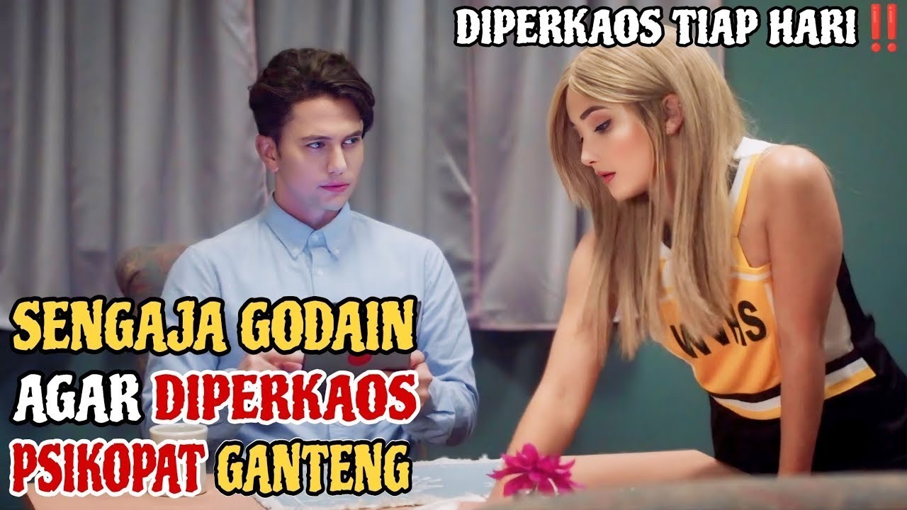 GADIS INI DIPERKAOS PSIKOPAT GANTENG ‼️ Alur Cerita Film - YouTube