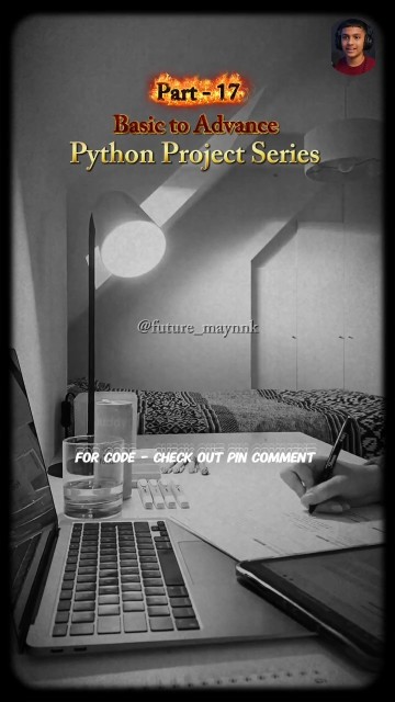 Part - 17 " Python Project Series 🎯 " #shorts #shortfeed #coding #college #success #intelligence ...