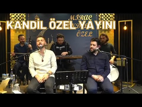 MİRAÇ KANDİLİ ÖZEL CANLI YAYIN / (Fırat Türkmen)