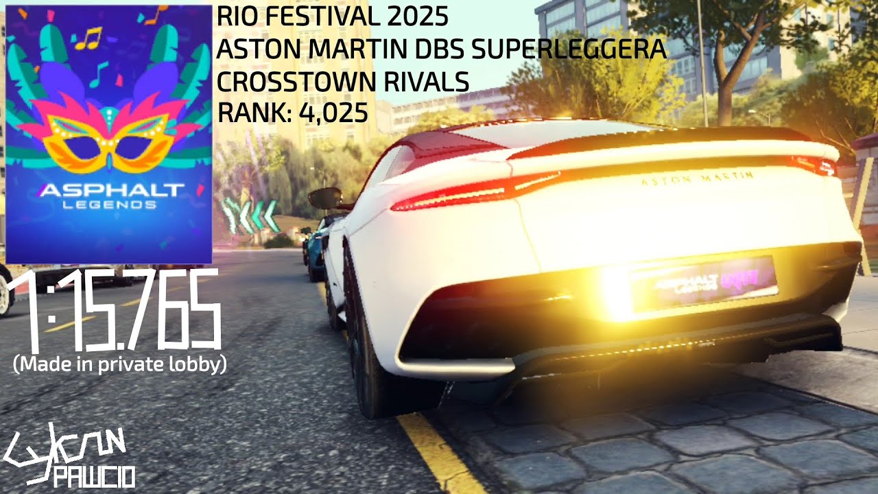 Asphalt Legends Unite - Rio Festival 2025 - DBS Superleggera-Crosstown ...