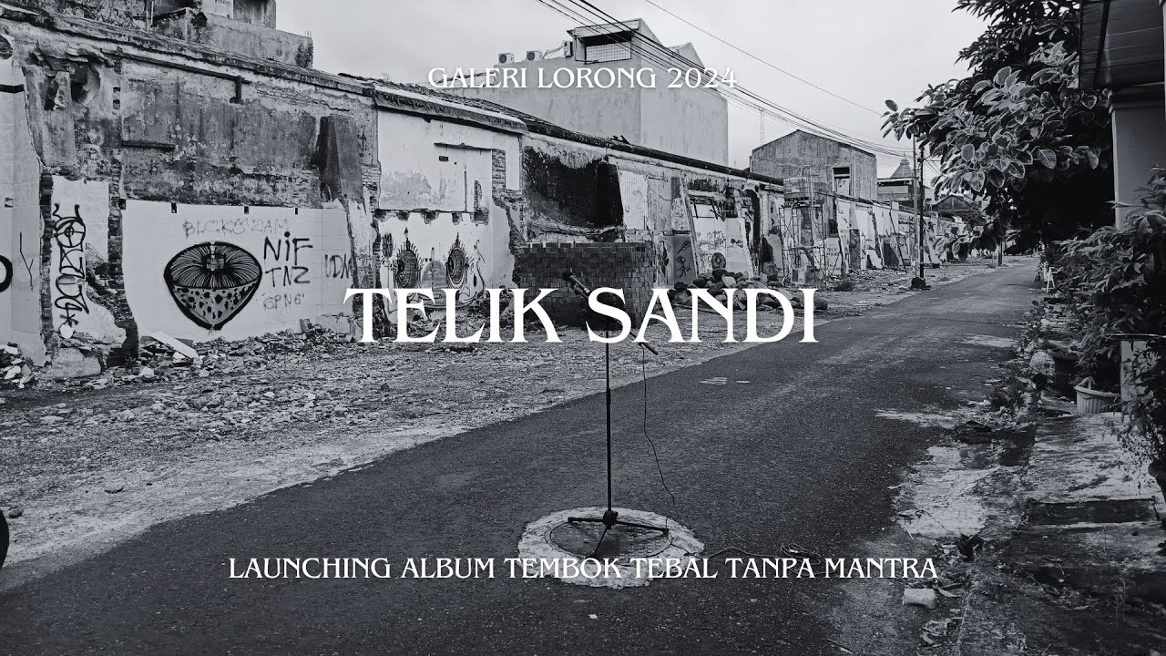 LAGU TELIK SANDI AT GALERI LORONG - YouTube